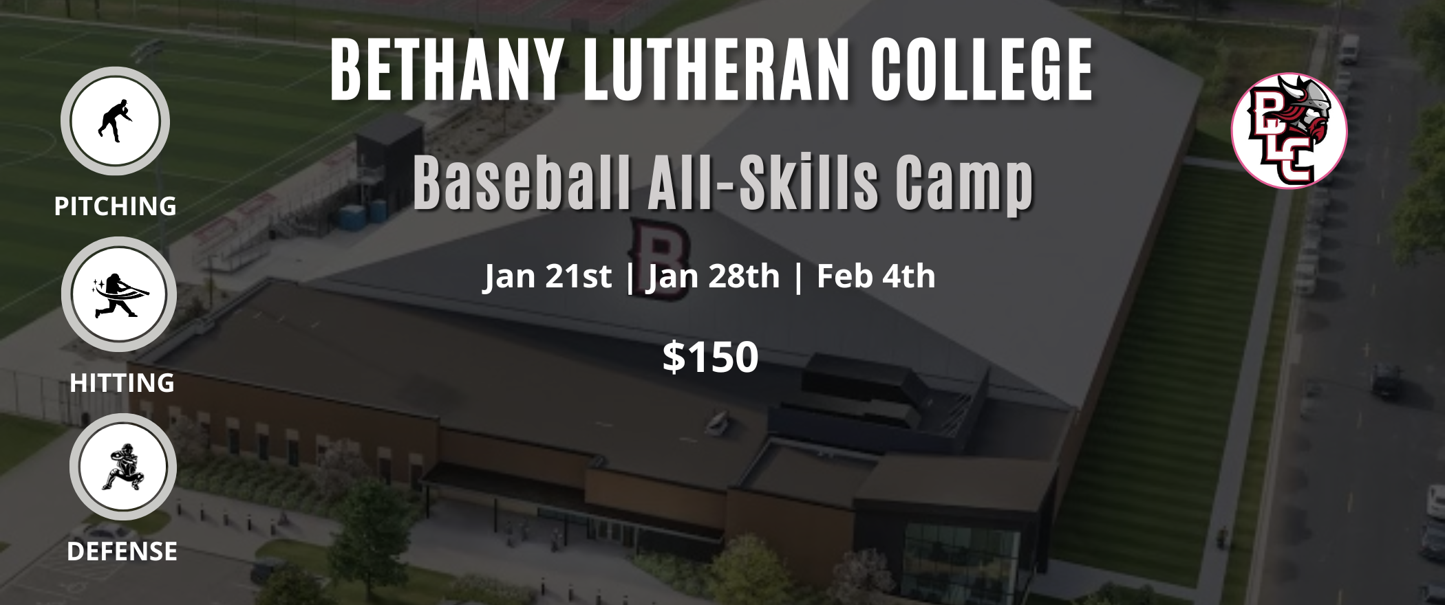 Bethany Baseball All-Skills Camp: Jan 21st, Jan 28th & Feb 4th ...