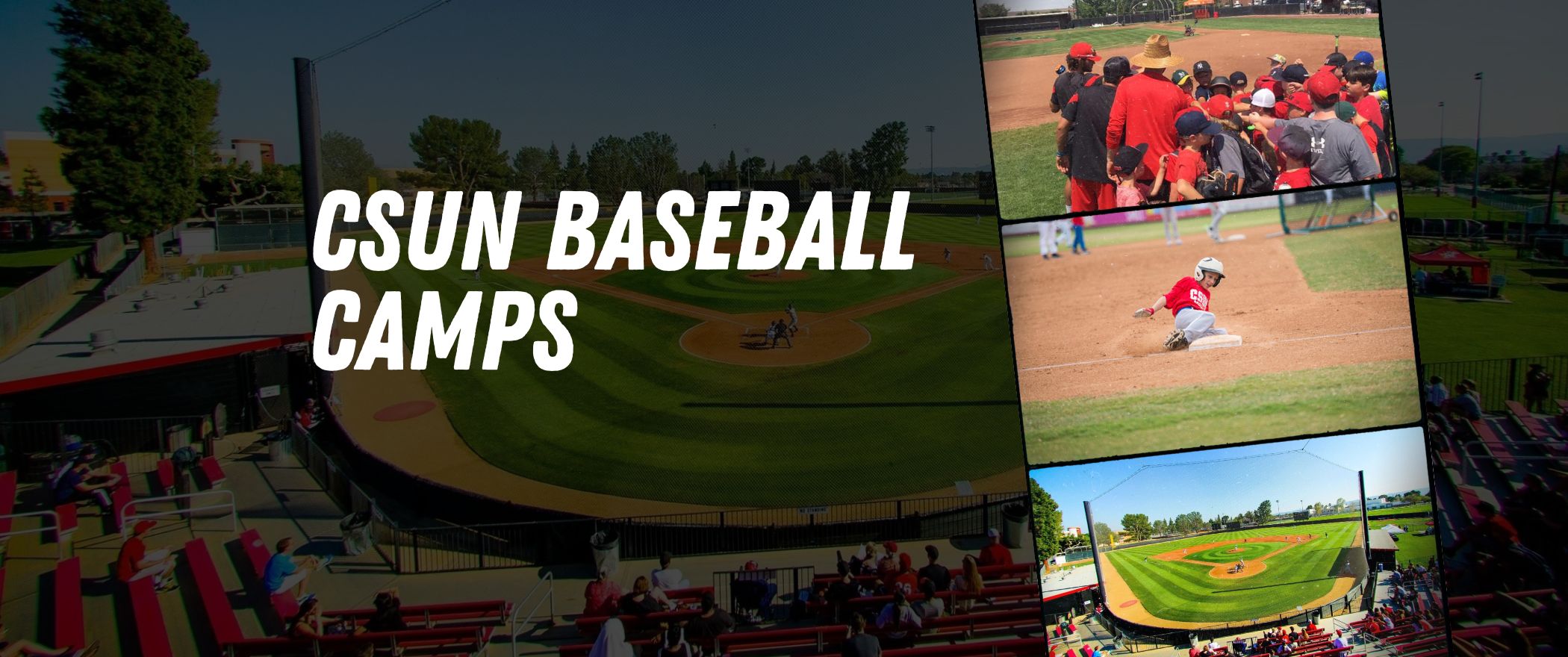 CSUN 4 Day Youth Camp #1 with College Coaches and Players - Register Today